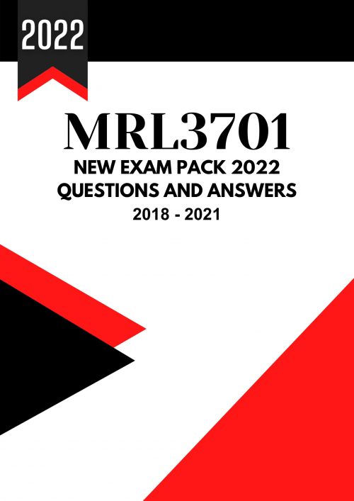 MRL3701 | Questions and Answers 2022 pack | StudyPass