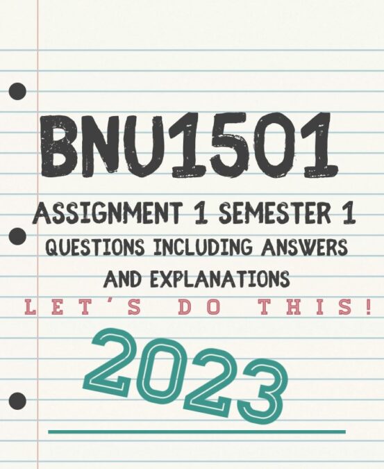 BNU1501 Assignment 01 Semester 01 2023 SOLUTIONS - StudyPass