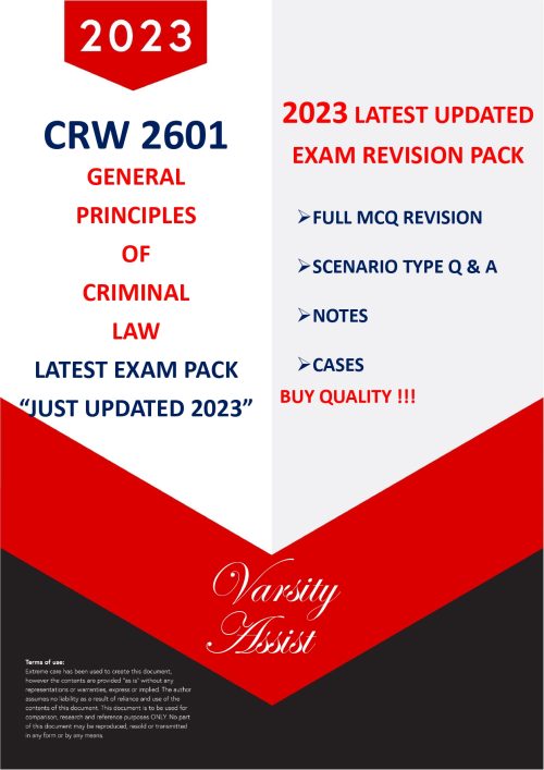 CRW2601 - CRIMINAL LAW -"2023" EXAM PACK(This is the latest exam pack ...