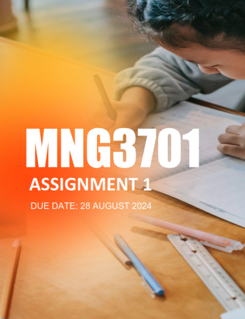 MNG3701 Assignment 1 Due 28 Aug 2024 - StudyPass