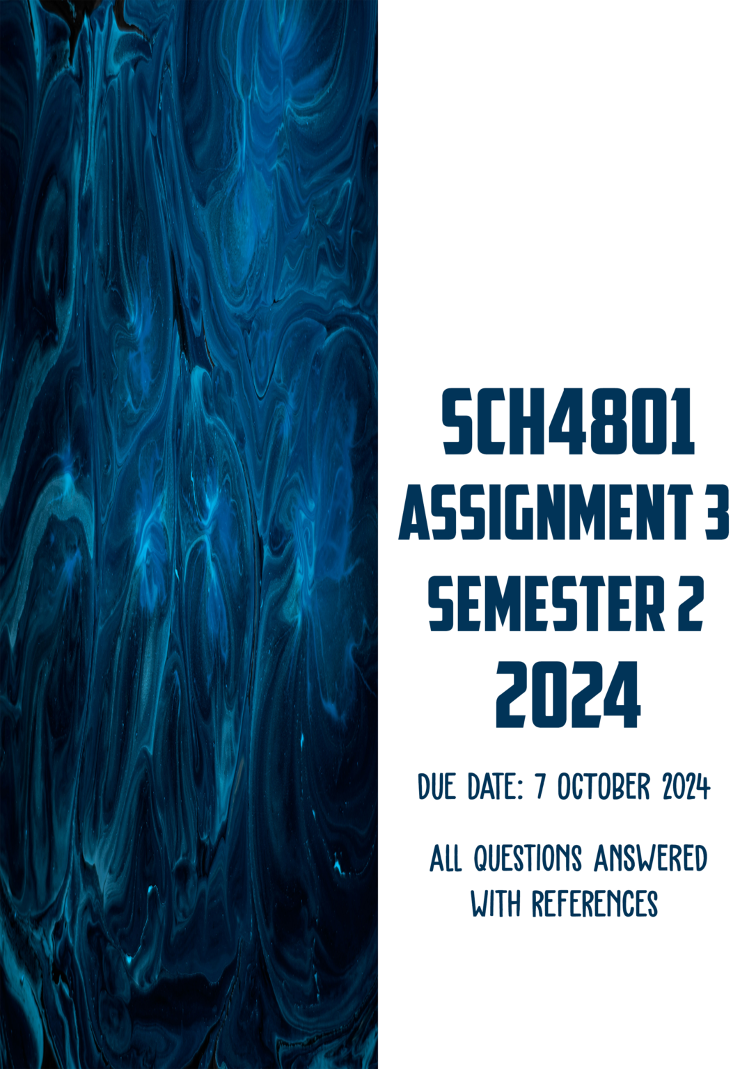 SCH4801 Assignment 3 Semester 2 2024 | Due 7 October 2024 - StudyPass