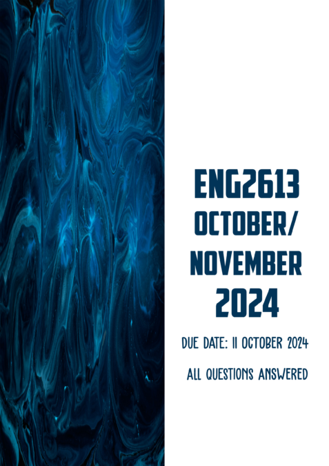ENG2613 October/November 2024 | Due 11 October 2024 - StudyPass