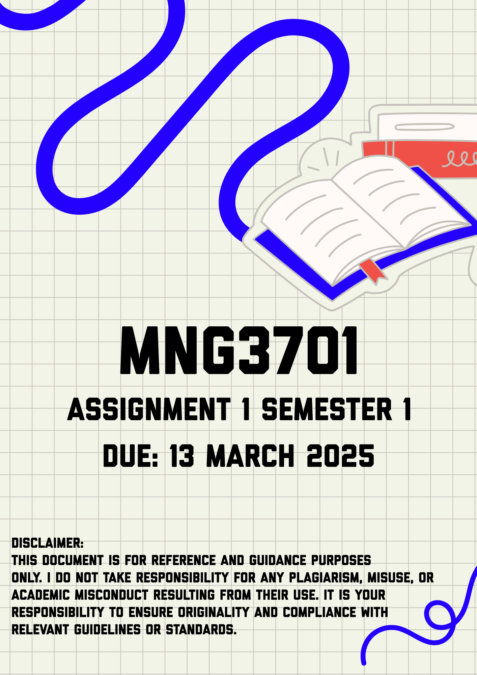 MNG3701 Assignment 1 Semester 1 | Due 13 March 2025 - StudyPass