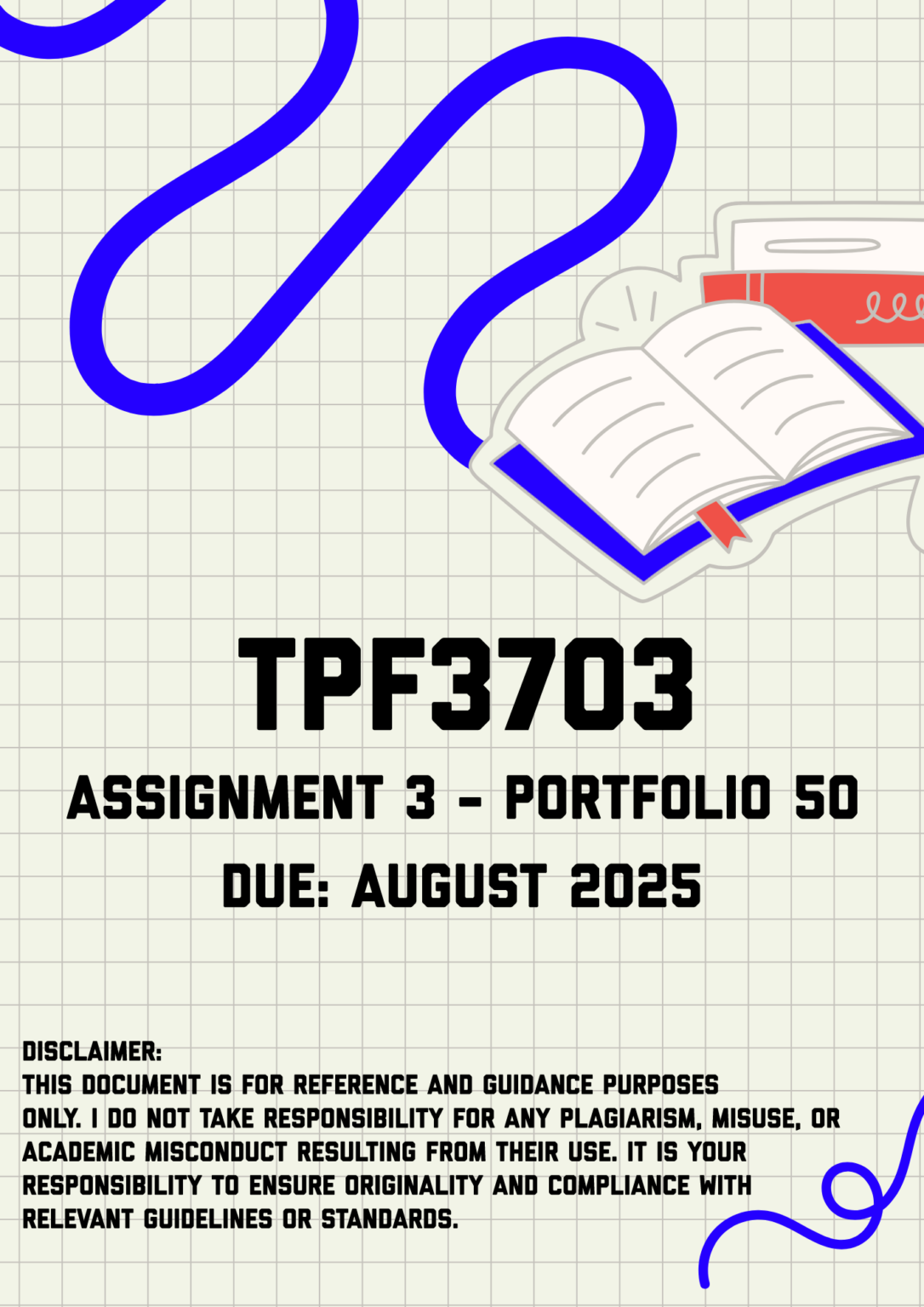 TPF3703 Assignment 3 - Portfolio 50 | Due August 2025 - StudyPass