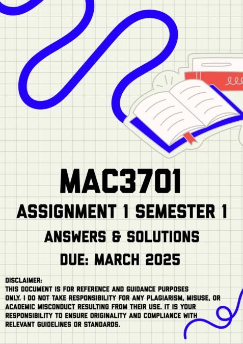 Mac3701 Assignment 1 Quiz Semester 1 Due March 2025 Studypass