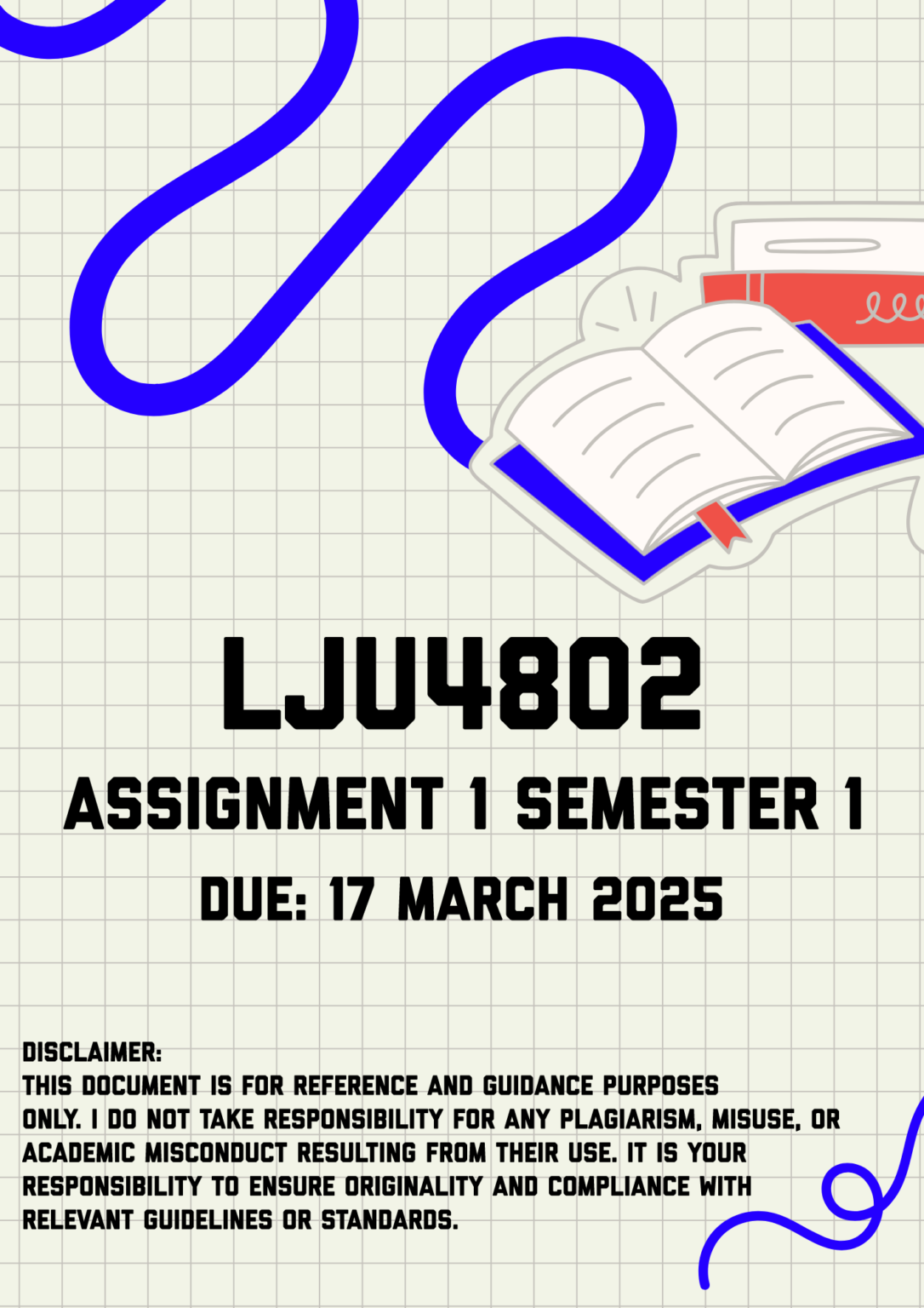 LJU4802 Assignment 1 Semester 1 | Due 17 March 2025 - StudyPass