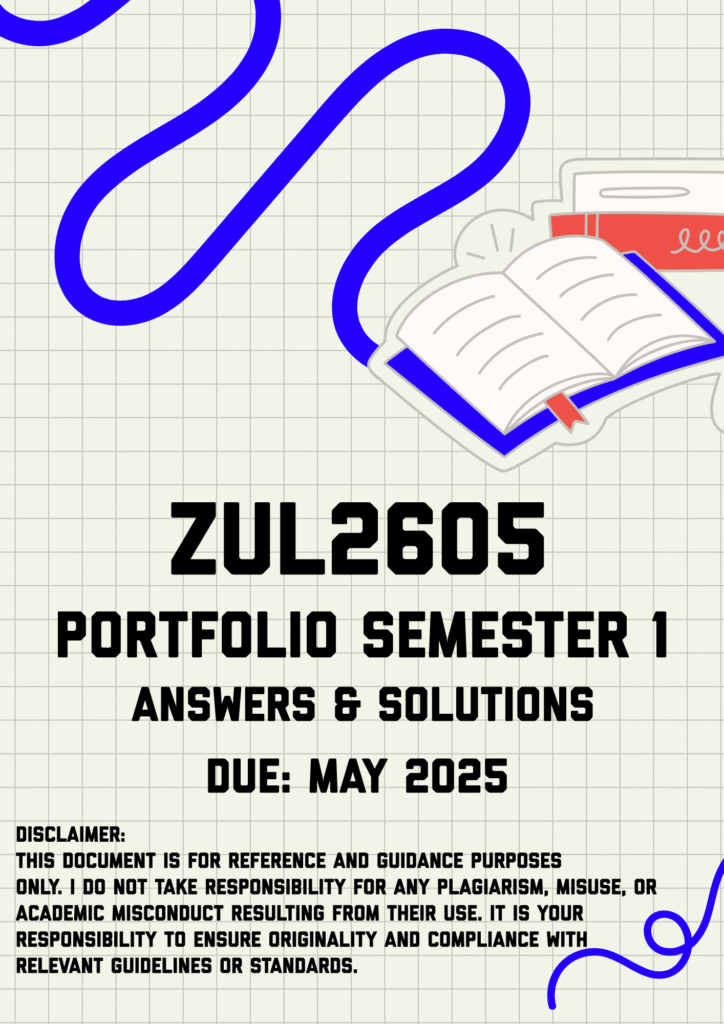 ZUL2605 Portfolio (Ukuhlolwa ngePhothifoliyo) Semester 1 (ISIMESTA YOKU ...