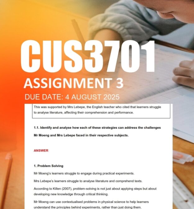 CUS3701 Assignment 3 2025 Due 4 August 2025 - StudyPass
